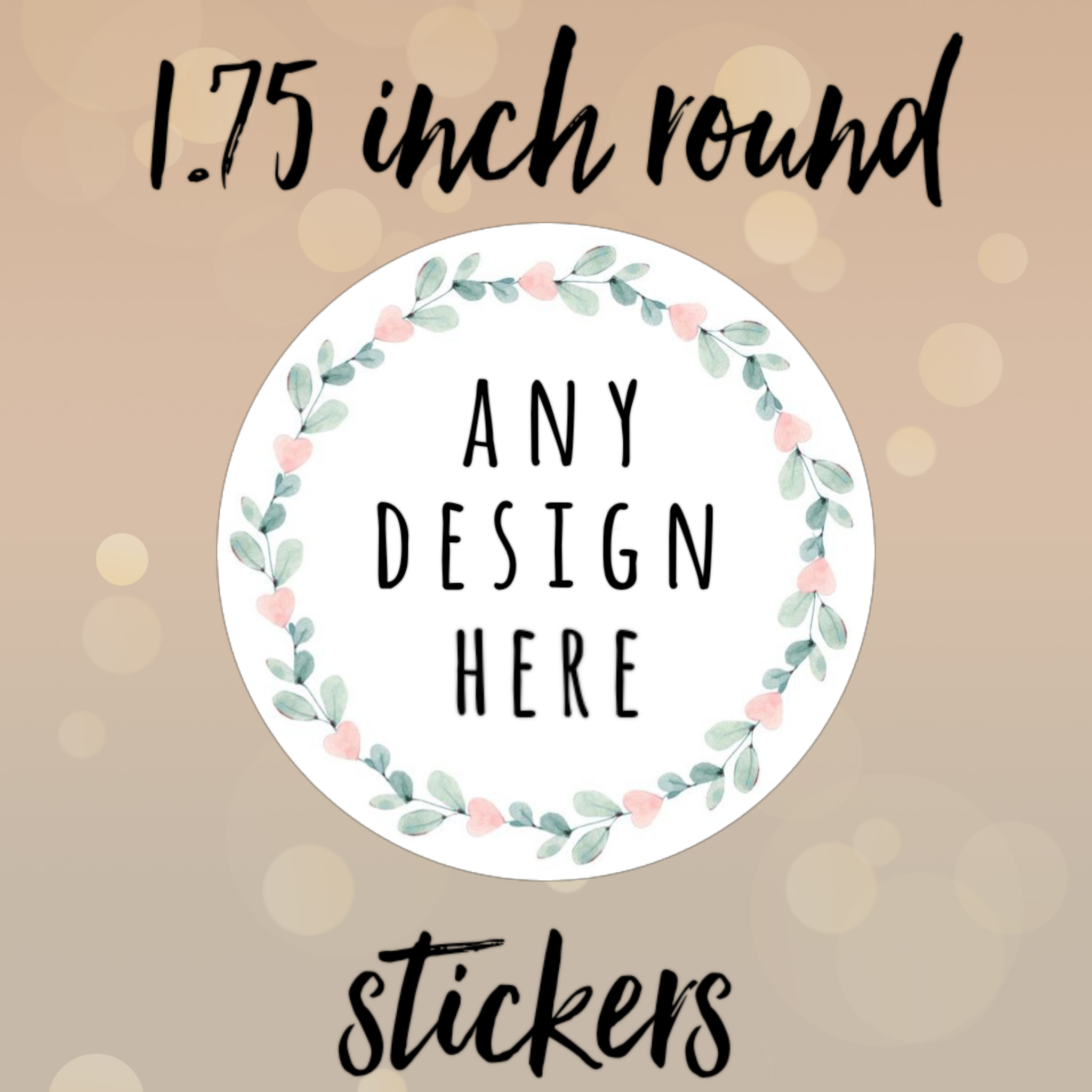1.75 inch ROUND stickers – B Bliss Favors